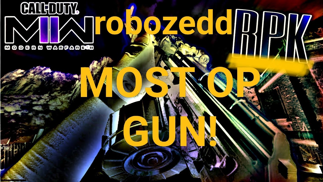 2023 RPK MW2 WARZONE 2.0...(BEST LOADOUT) - YouTube