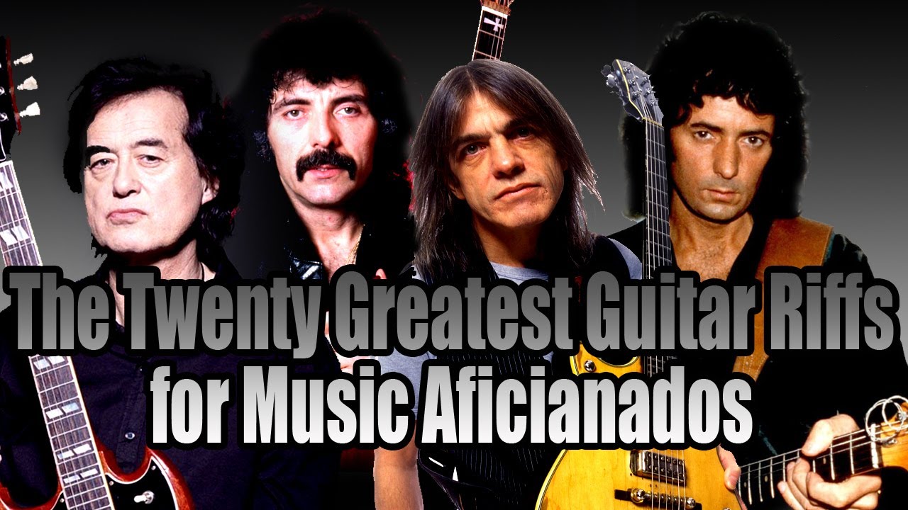 The Twenty Greatest Guitar Riffs for Music Aficianados | RANKED - YouTube