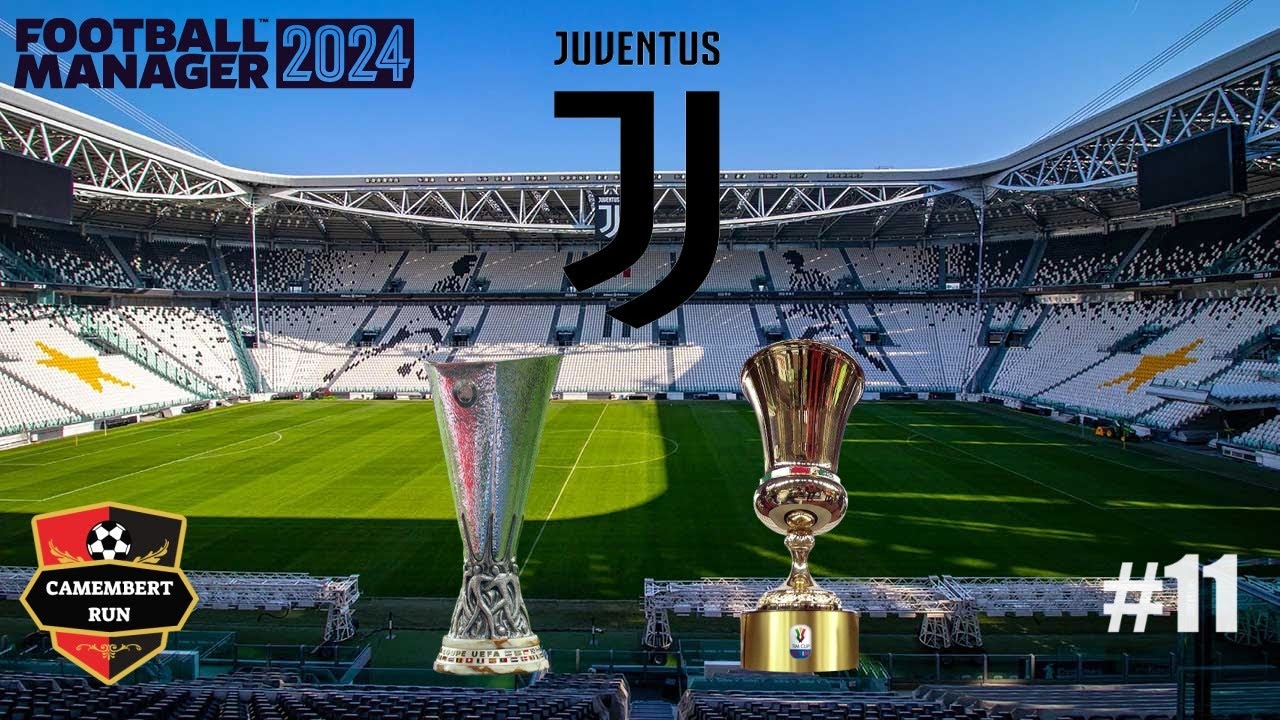 THE TREBLE AWAITS!!! - FM24: Juventus Ep.11 - YouTube