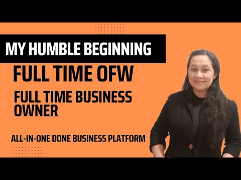 OFW/BUSINESS OWNER:MY HUMBLE BEGINNING - YouTube