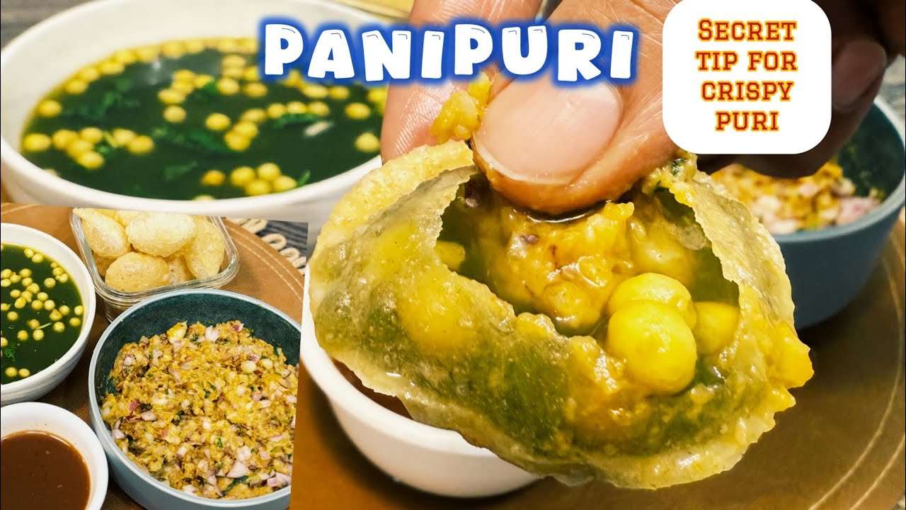 Street Style Pani Puri Recipe | Perfect Crispy Puri Tips | Golgappa ...