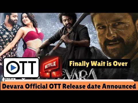 Devara Official OTT Release||Devara Part 1 OTT plateform||Devara Part 1 OTT Release date ...