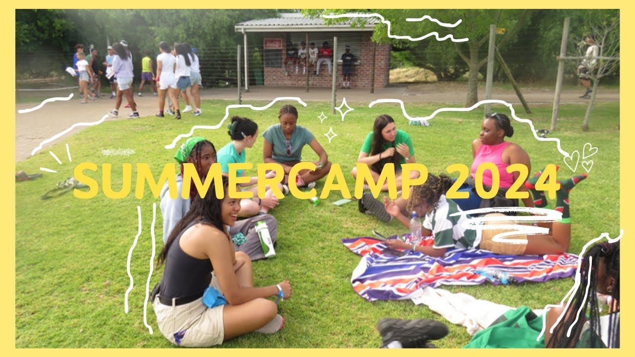 I WENT TO SUMMERCAMP 2024| South African Youtuber - YouTube