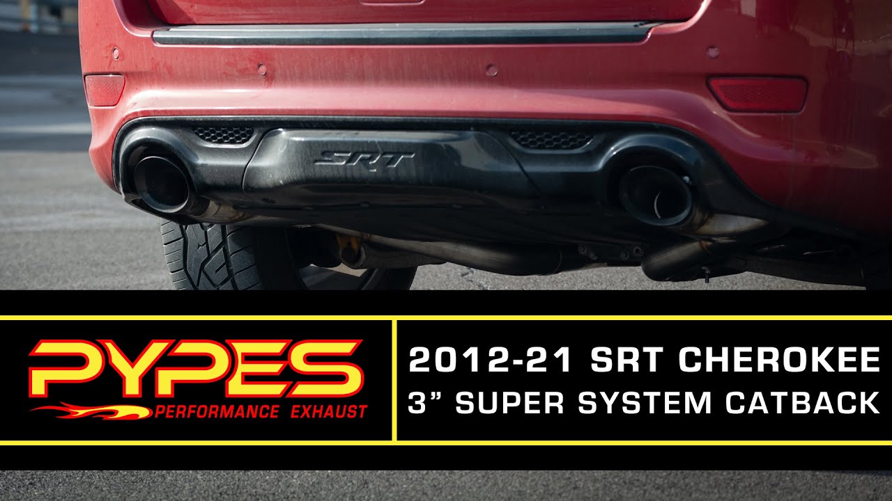 2012-21 SRT Cherokee Super System Catback Exhaust - YouTube