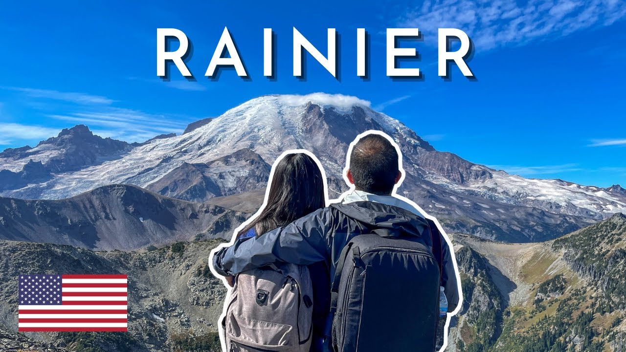 MOUNT RAINIER from different angles (plus our dating story) - YouTube