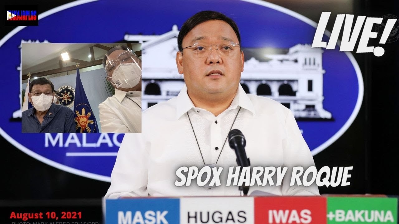 Sec. Harry Roque LIVE! / August 10 , 2021 - YouTube