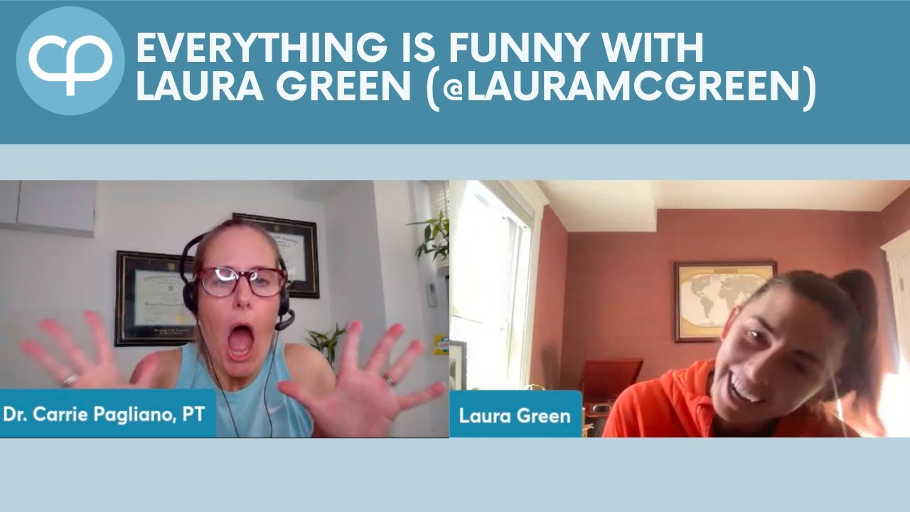 Everything’s Funny Running, Motherhood, and Physical Therapy with Laura ...