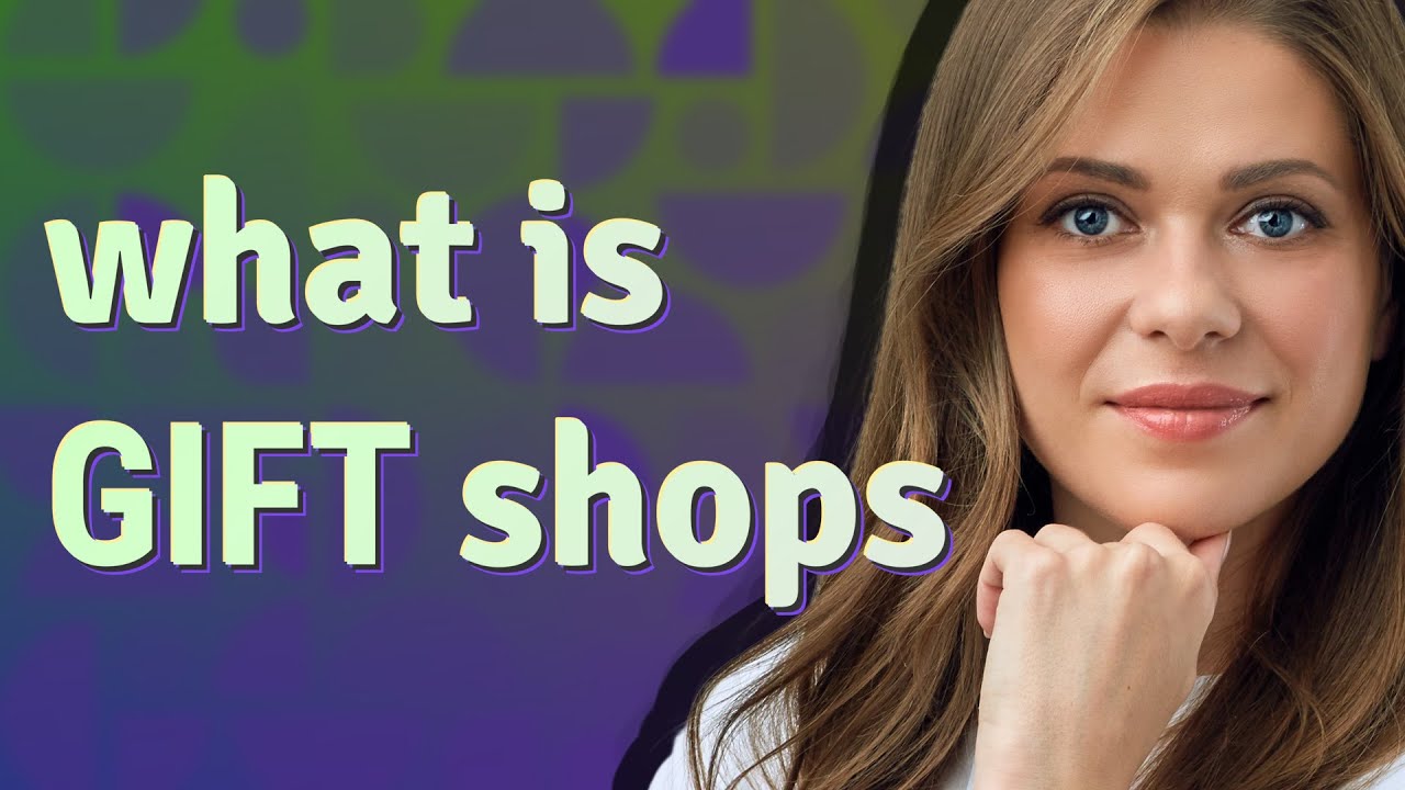 Gift shops | meaning of Gift shops - YouTube