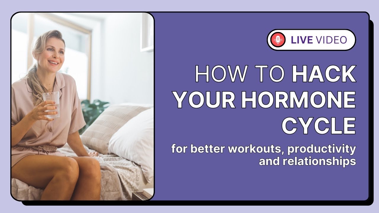 How to hack your hormone cycle! - YouTube
