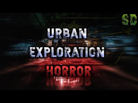 10 Scary Urban Exploration Stories (Vol. 2) - YouTube
