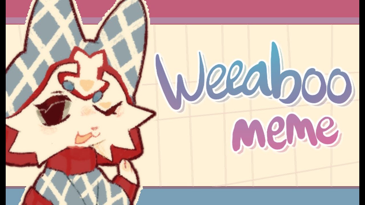 W33aboo meme // Collab - YouTube
