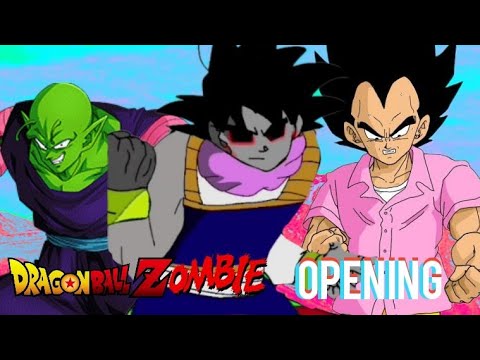 OPENING DE DRAGON BALL ZOMBIES (@elAlanxd8388 ) - YouTube