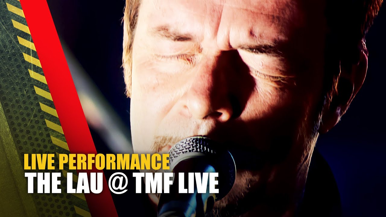 Full Concert: The Lau (2002) live at TMF Live | The Music Factory - YouTube