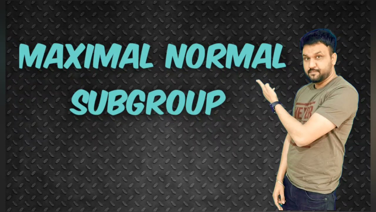 Simple Group || Maximal Normal Subgroup || Algebra || Group & Rings ...