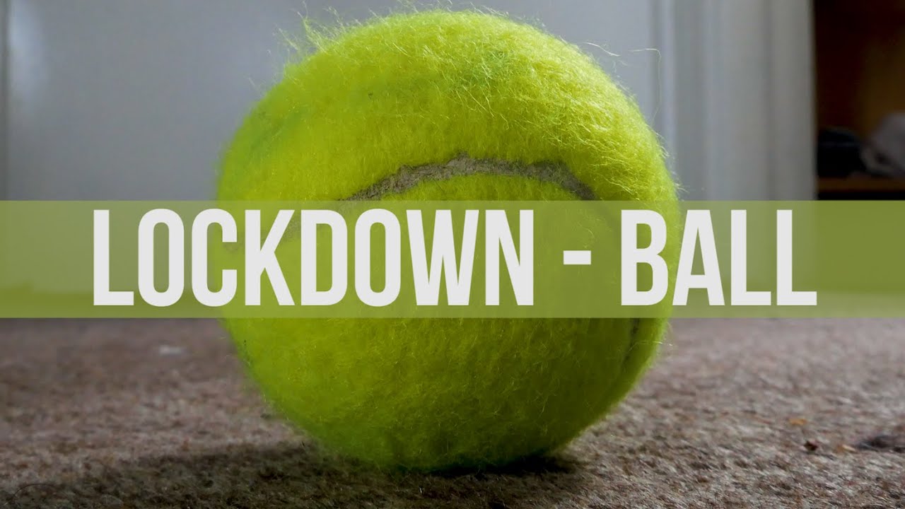 Lockdown - Ball - YouTube