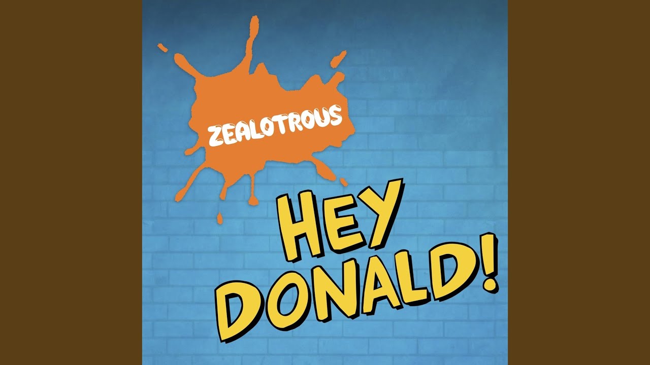 Hey Donald! - YouTube Music