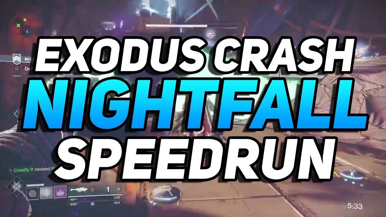 Destiny 2 - Exodus Crash Nightfall Speedrun In 9:28! (READ DESC!) - YouTube
