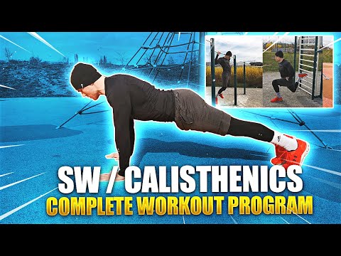 STREET WORKOUT / CALISTHENICS WORKOUT ROUTINE - COMPLETE TRAINING PROGRAM
