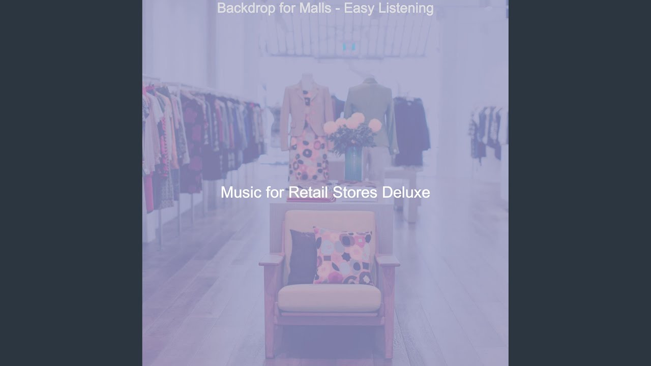 Soulful Ambience for Retail Stores - YouTube