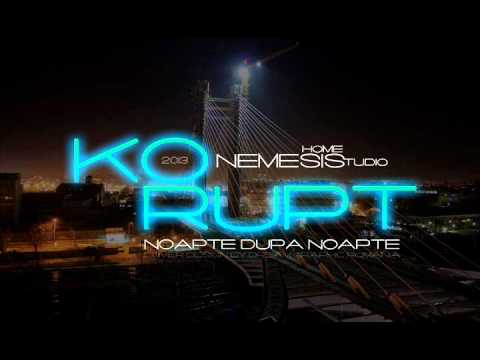 Ko-Rupt - Noapte dupa noapte - YouTube