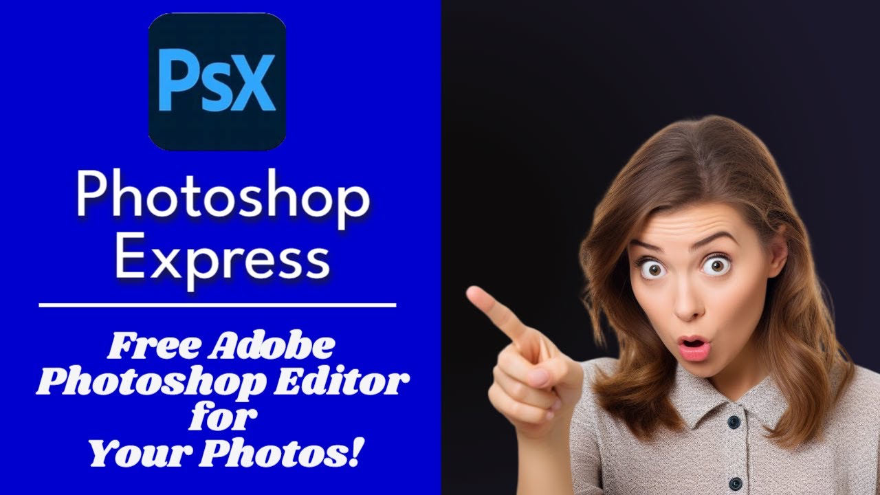 How To Use Adobe Photoshop Express To Edit Photos For Free! - YouTube