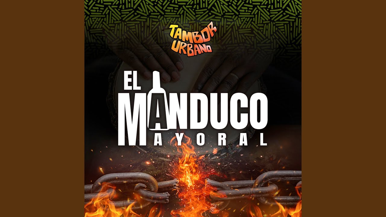 EL MANDUCO - MAYORAL - YouTube