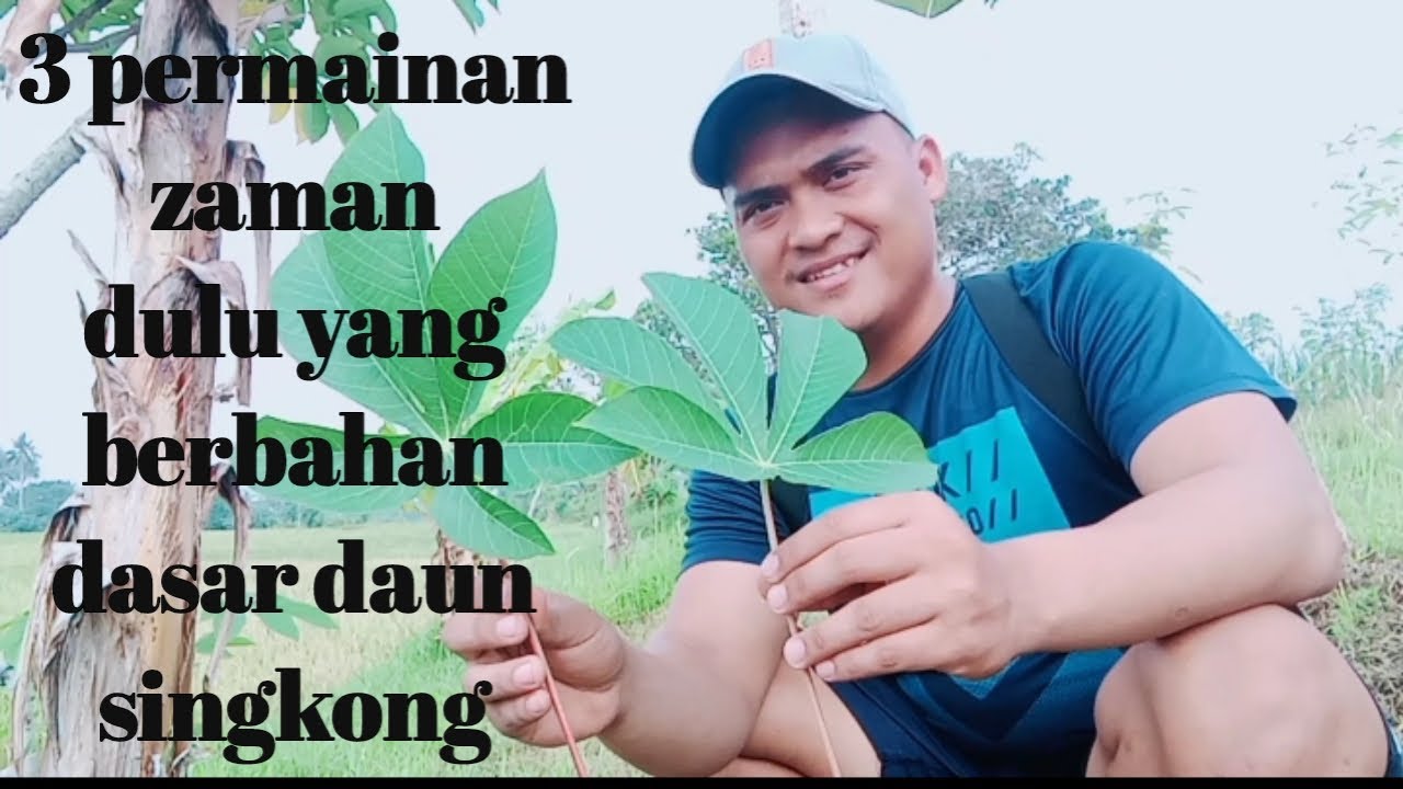 3 permainan zaman dulu yang berbahan dasar daun singkong - YouTube