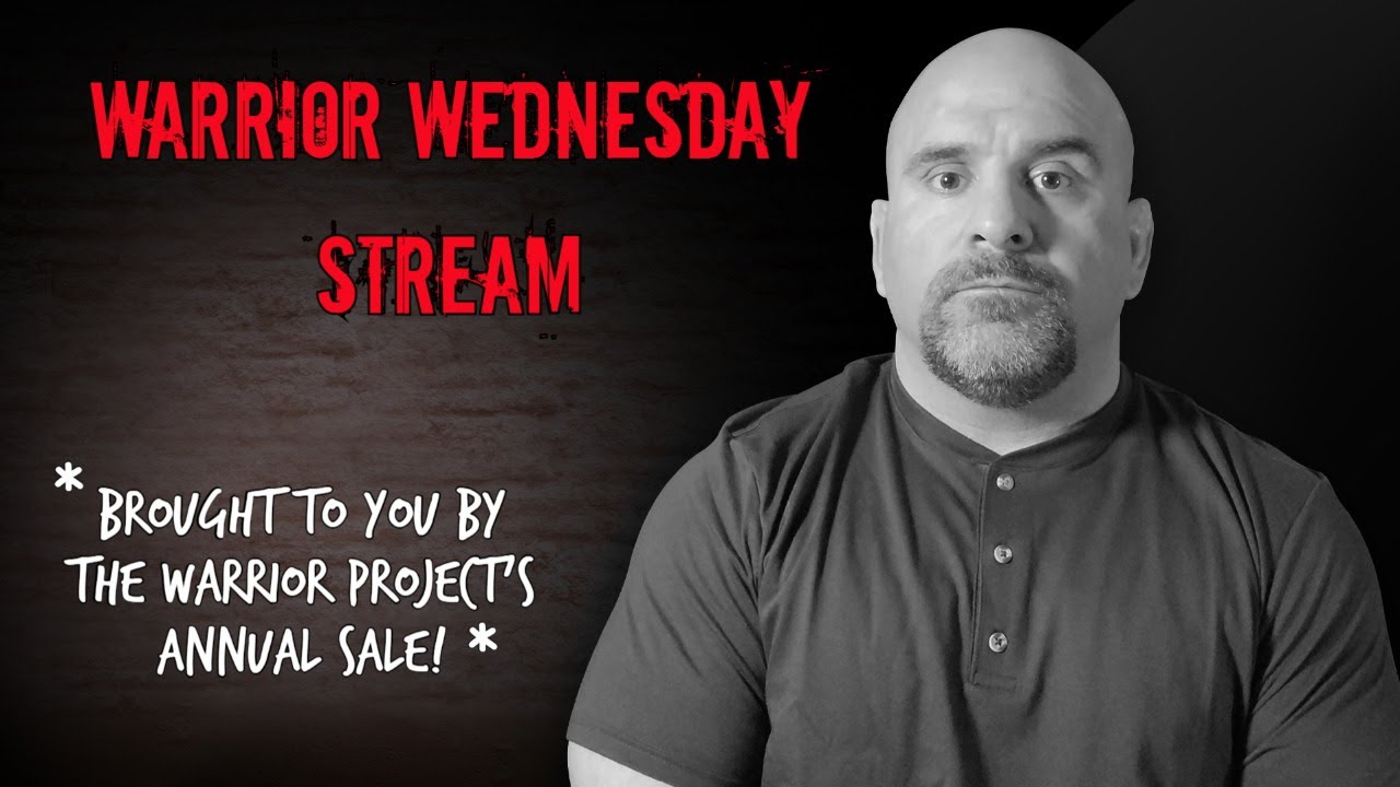 Warrior Wednesday Stream #1 - YouTube