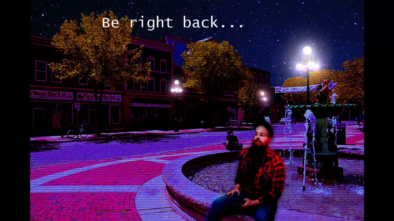 Be Right Back Stream loop - YouTube