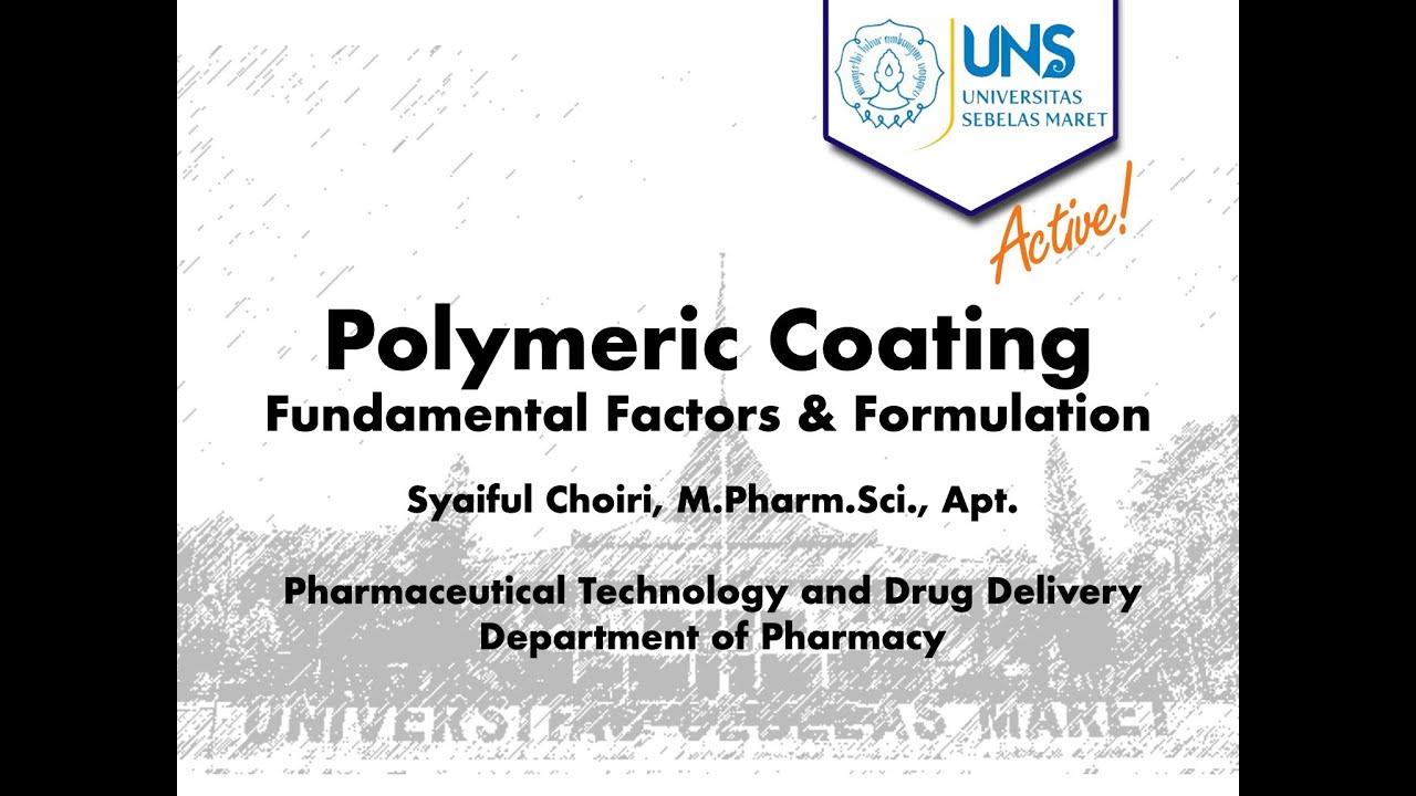 Polymeric Coating II: Fundamental Factor and Formulation - YouTube