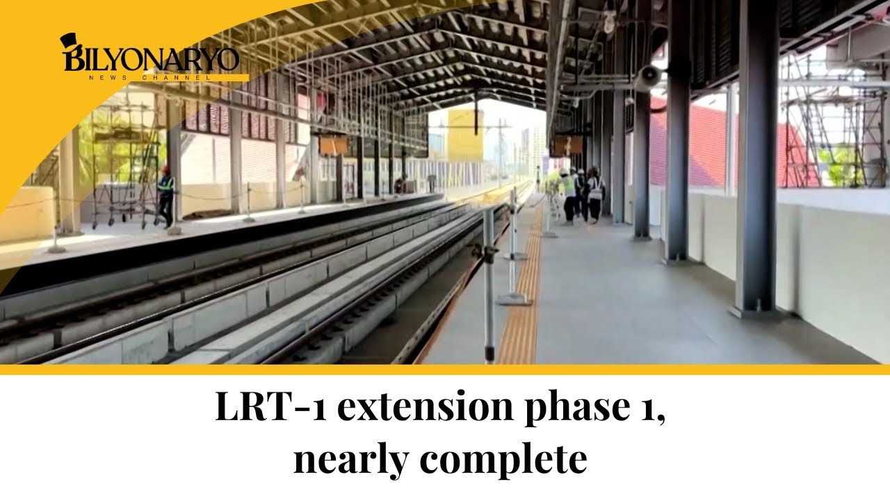 LRT-1 extension phase 1, nearly complete | Newsfeed - YouTube