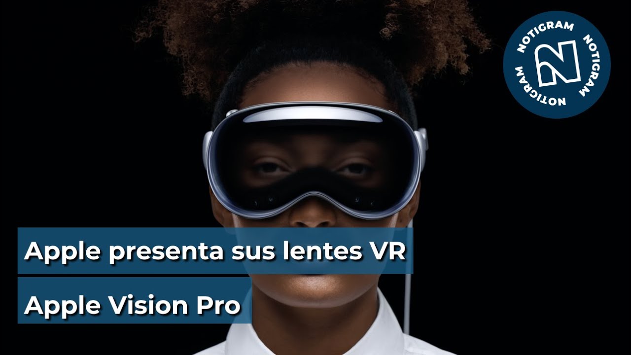 Apple presenta sus lentes VR Apple Vision Pro - YouTube