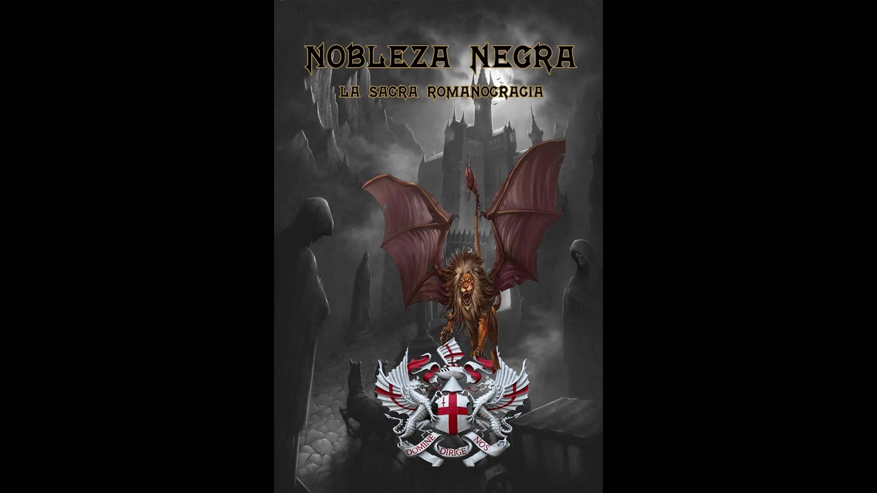 Nobleza Negra - La Sacra Romanocracia (Libro Promo) - YouTube