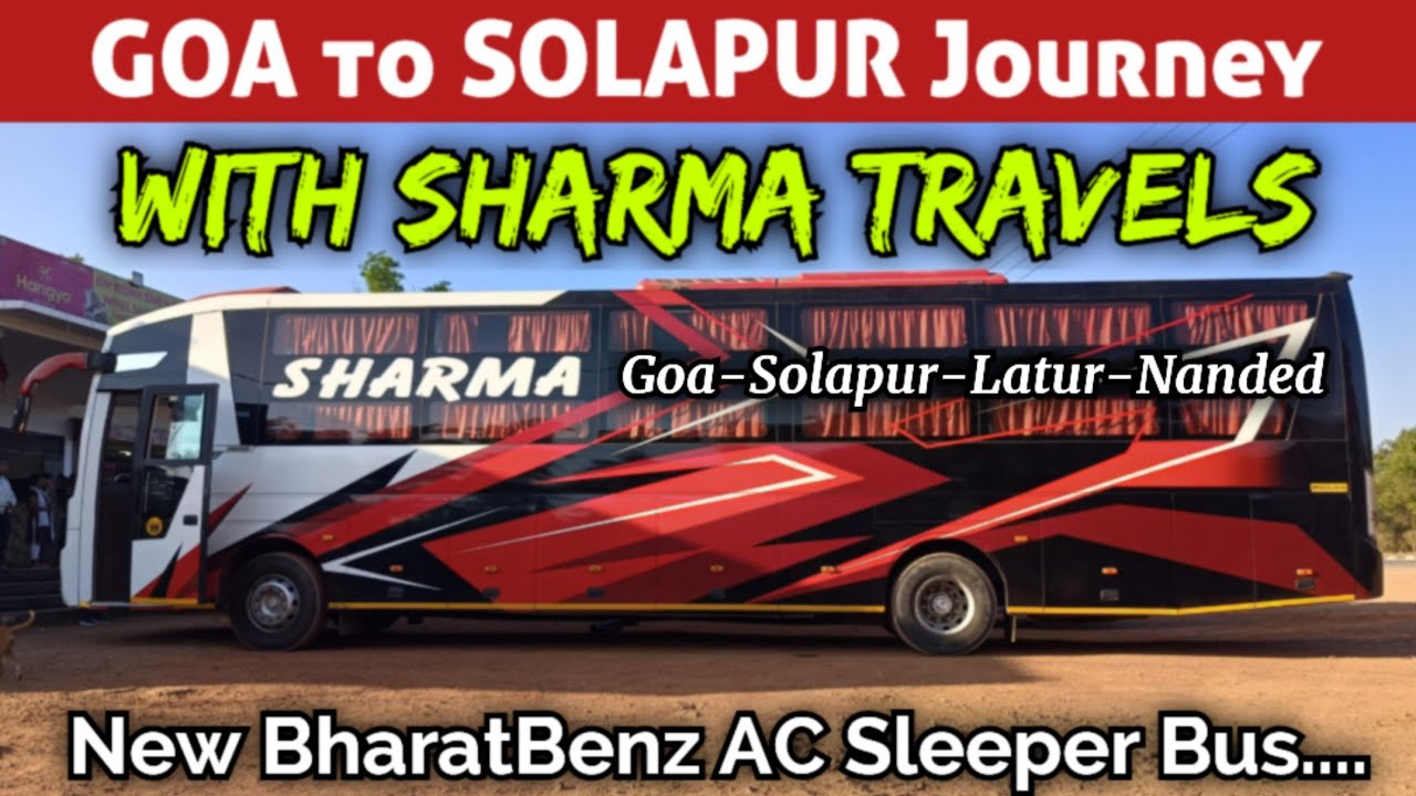 Goa to Solapur Bus Journey| Goa to Solapur Bus Journey by Sharma ...