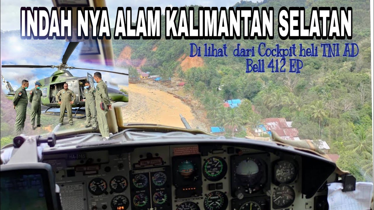 KEINDAHAN HUTAN KALIMANTAN SELATAN DARI COCKPIT HELI PENERBAD TNI AD ...