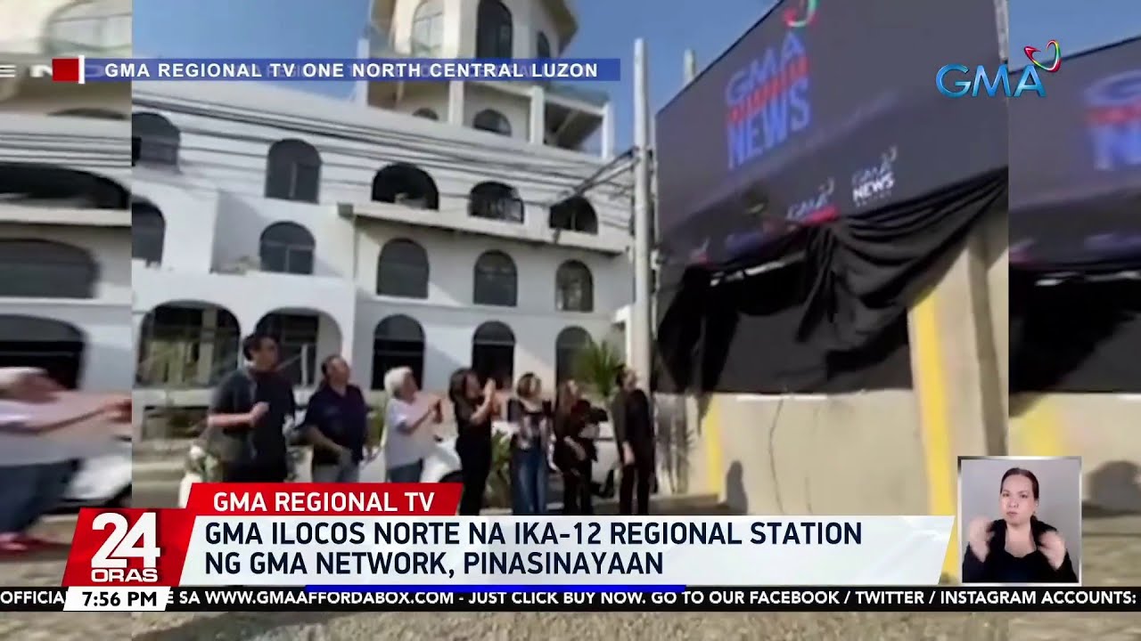 GMA Ilocos Norte na ika-12 regional station ng GMA Network ...