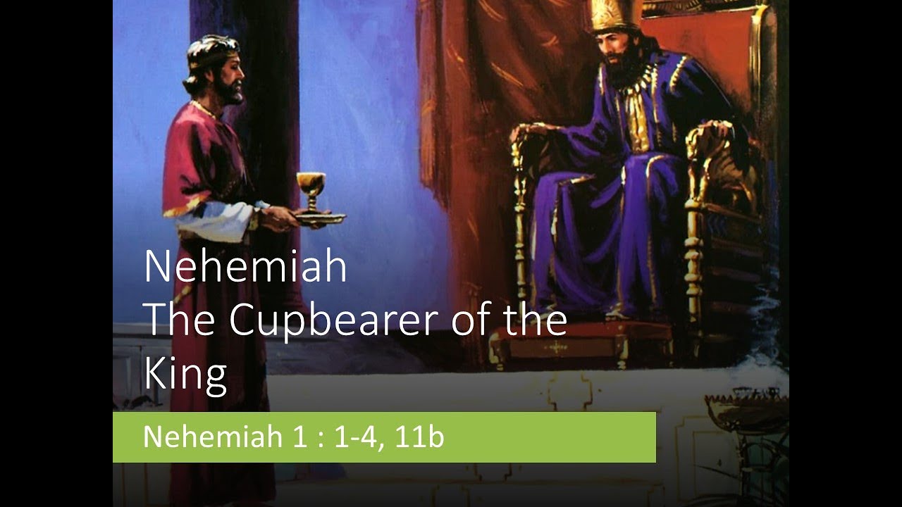 Nehemiah Cupbearer