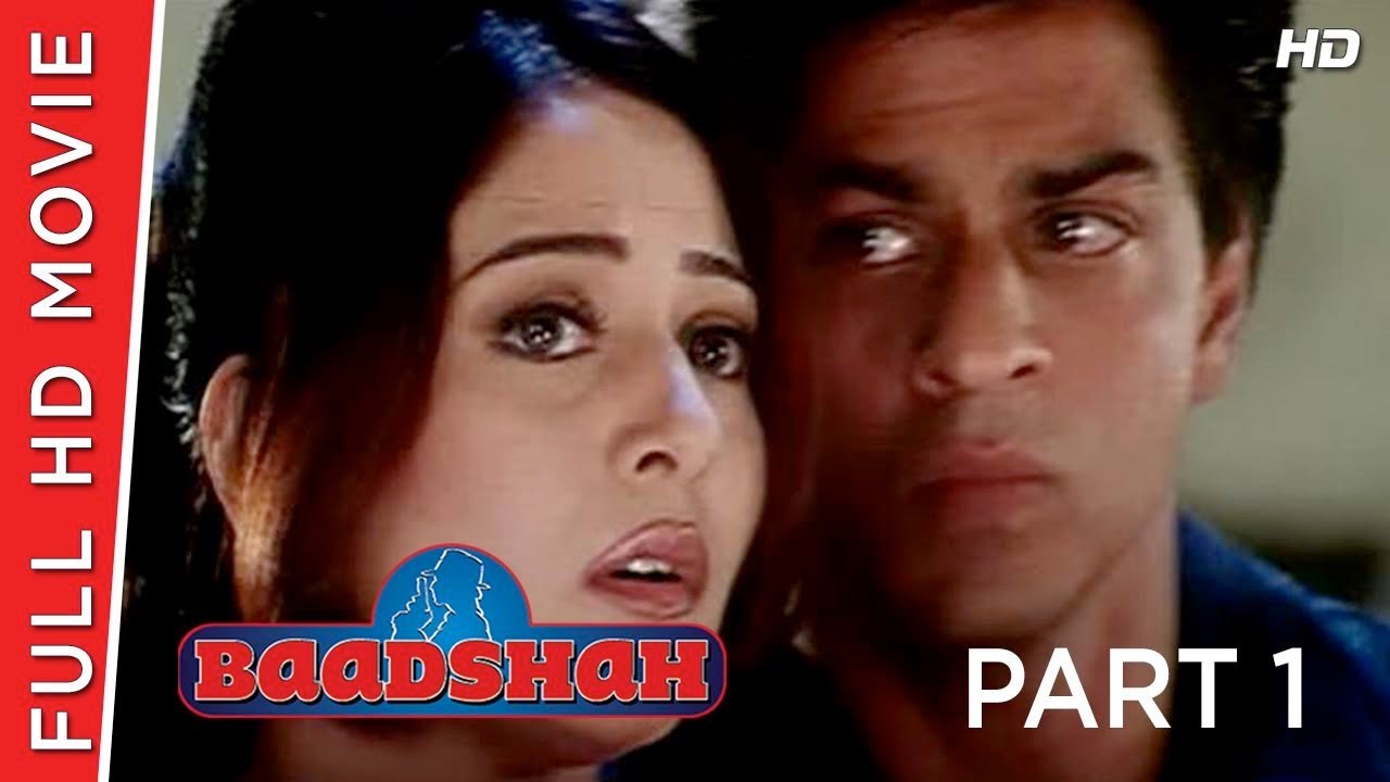 Baadshah Part 01 | Shah Rukh Khan | Twinkle Khanna | B4U Movies HD ...