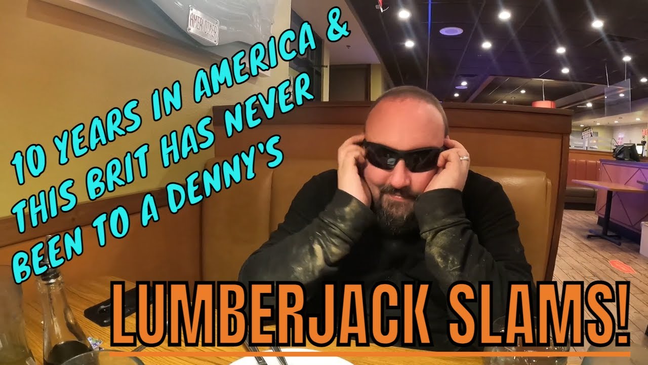 Englishman's first time at Denny's! Can he handle the Lumberjack slam ...