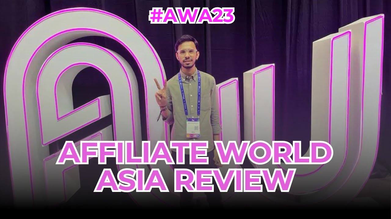 Affiliate World Asia 2023 Review | Interviews and Feedback - YouTube