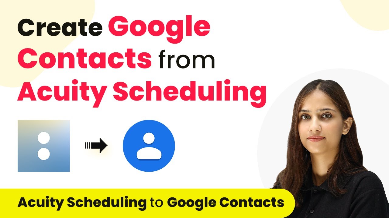 How to Create Contact in Google Contacts from Acuity Scheduling Booking - YouTube