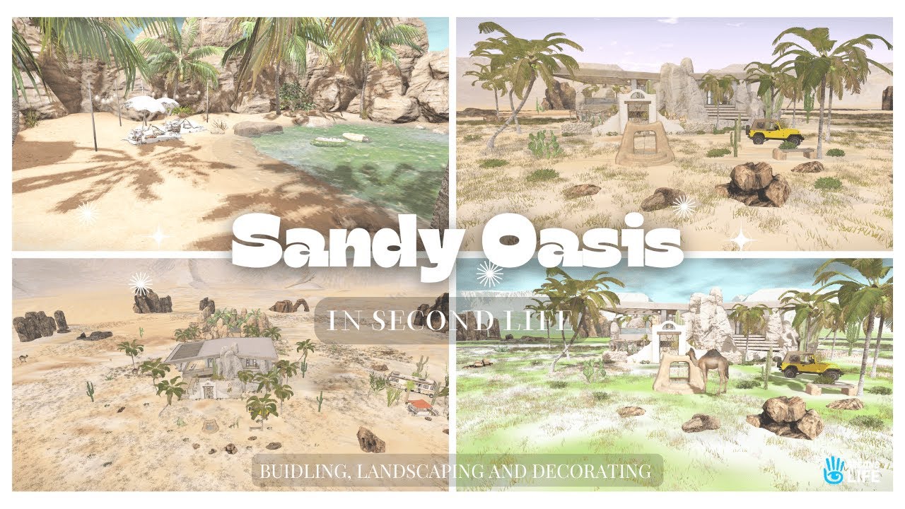 Sandy Oasis - Building, Decorating and Landscaping in Second Life ...