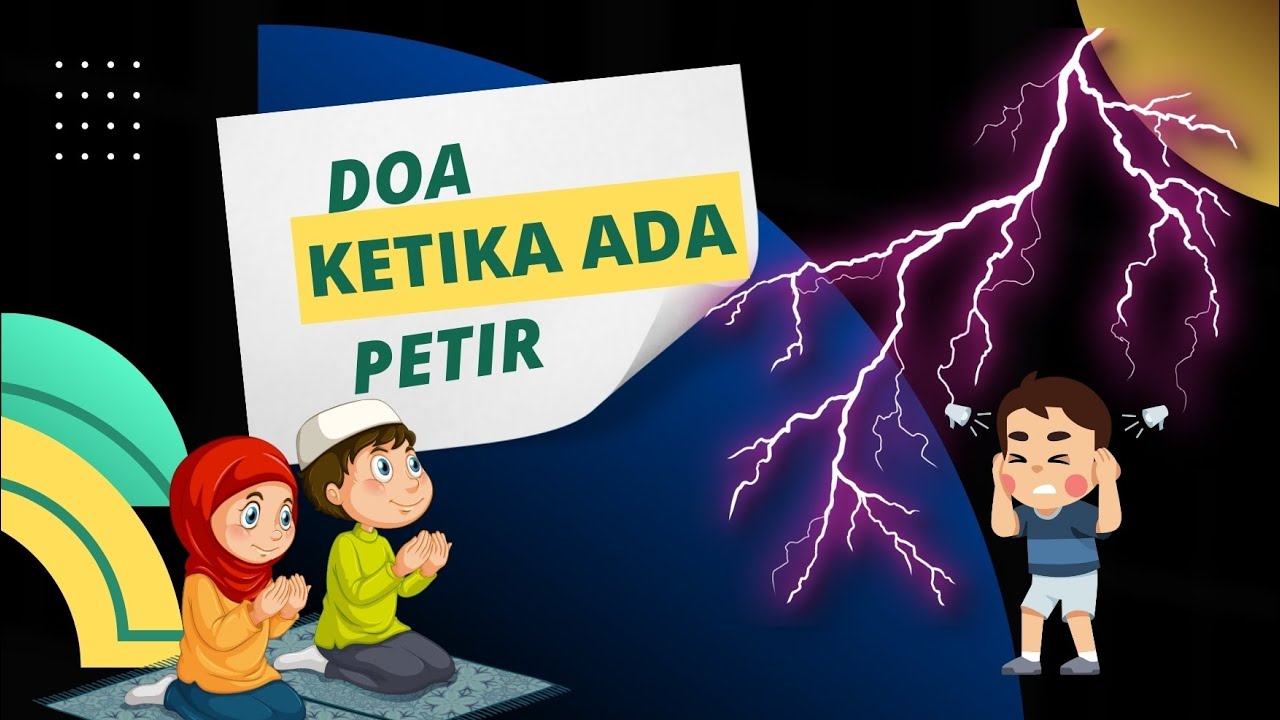 DOA KETIKA MENDENGAR PETIR - YouTube