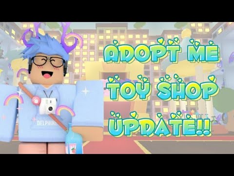 Adopt me~Toy shop update!!! - YouTube