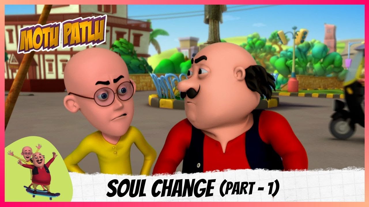 Motu Patlu | मोटू पतलू | Episode 58 Part-1 | Soul Change Realtime ...