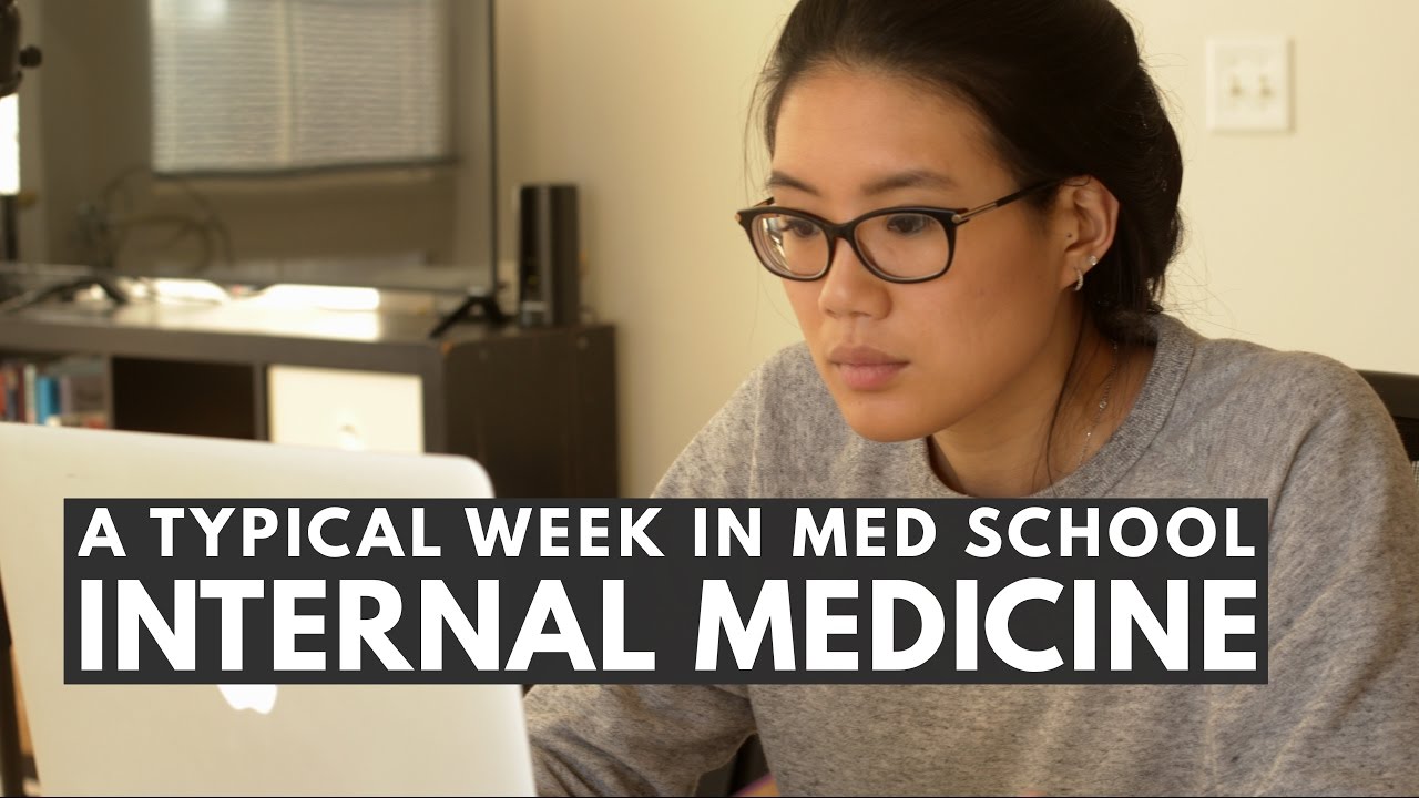 A TYPICAL WEEK IN MED SCHOOL: Internal Medicine | 3rd Year of Med ...