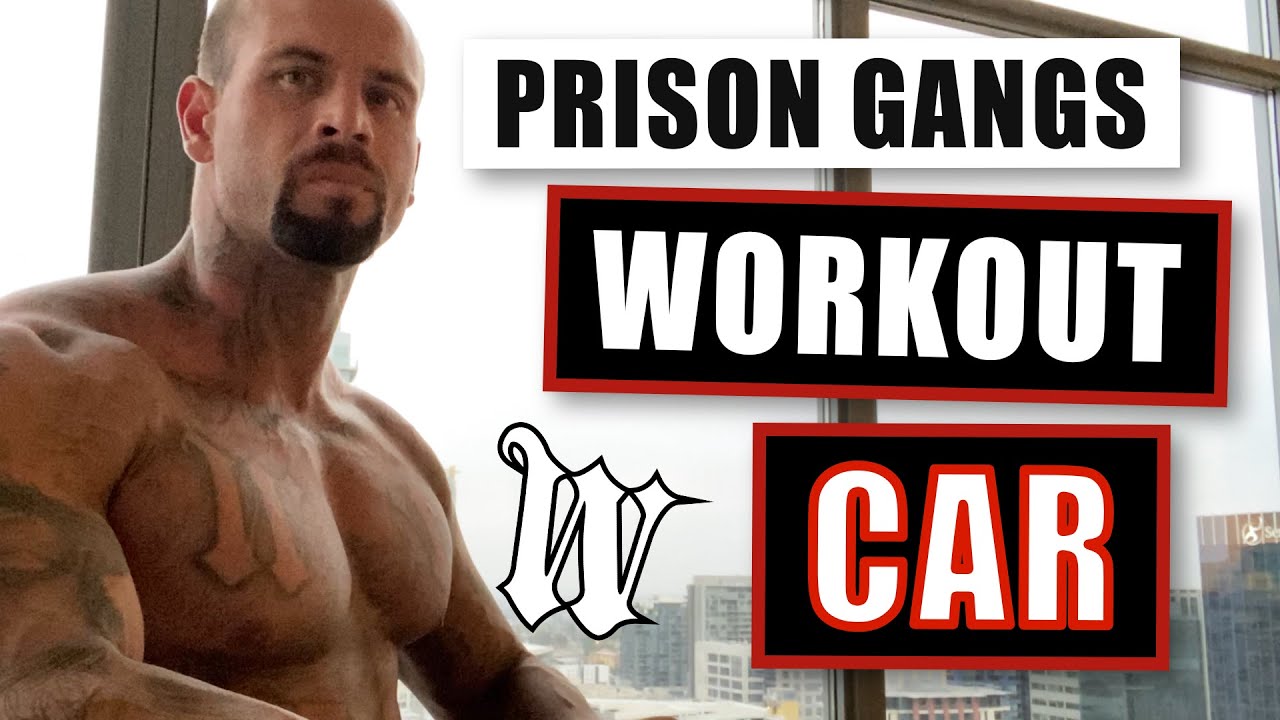 Prison Gangs : Workout Car - YouTube