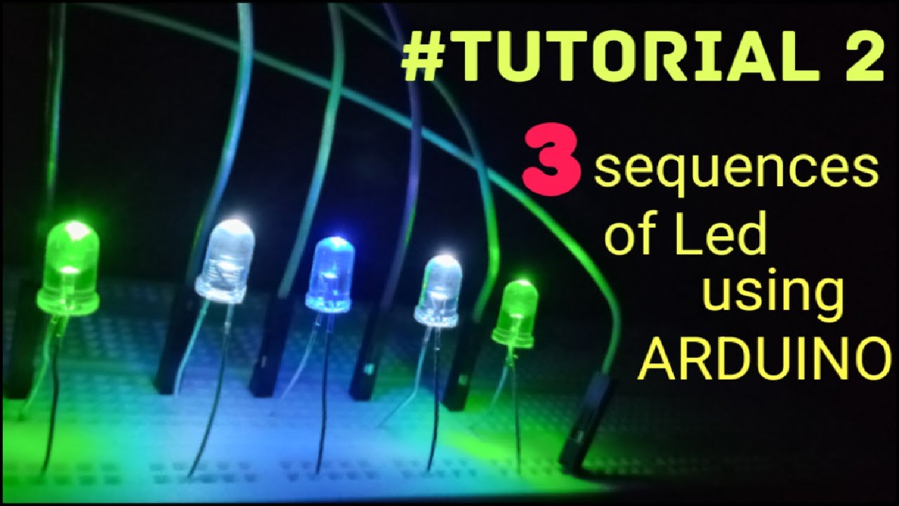 Arduino Tutorial 2 - Three sequences of Led explained - YouTube