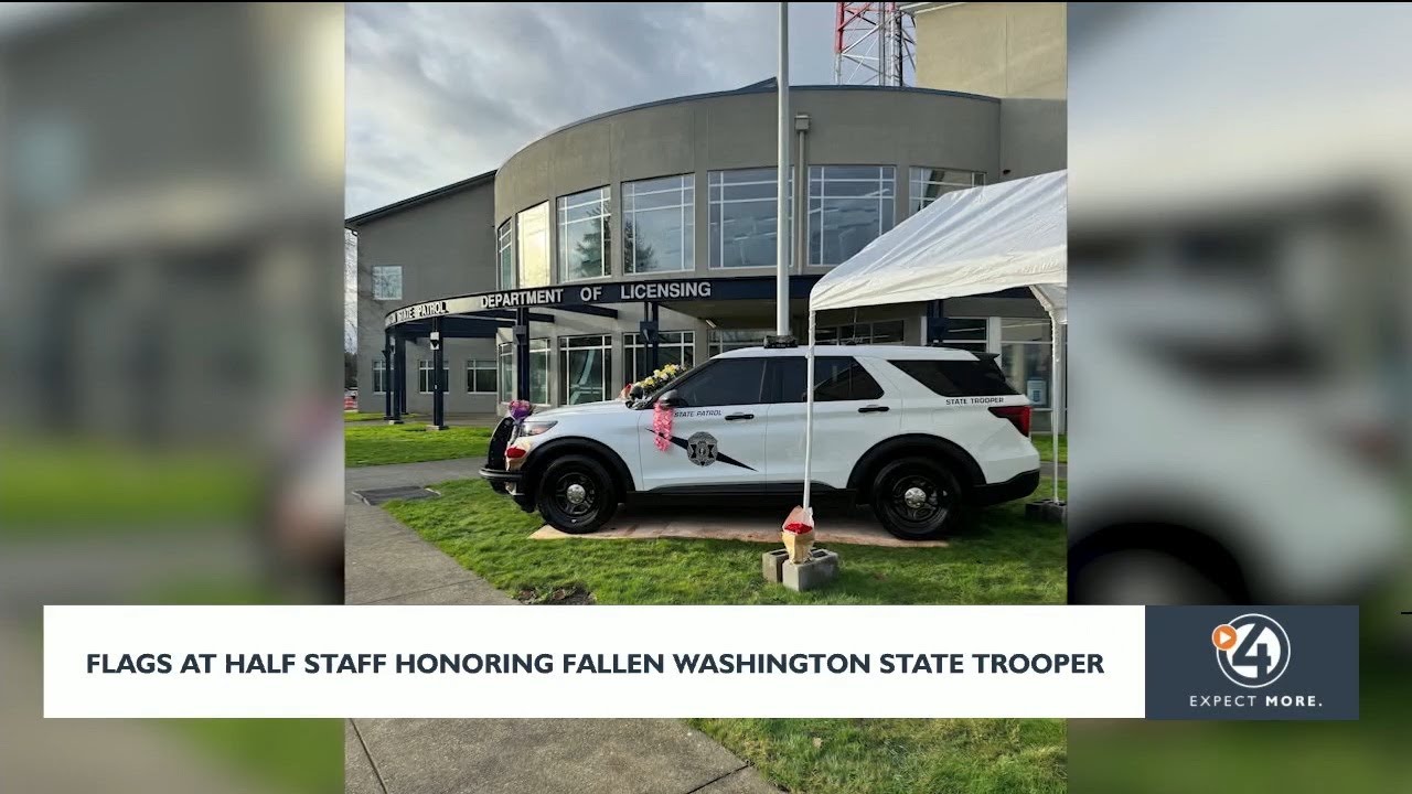 Flags at half staff honoring fallen Washington State Patrol trooper ...