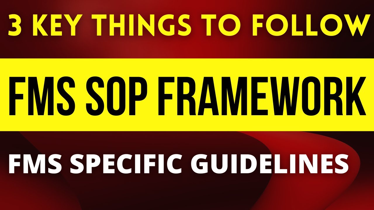 FMS SOP - 3 Key things to get brownie points | FMS Guidelines | Perfect ...